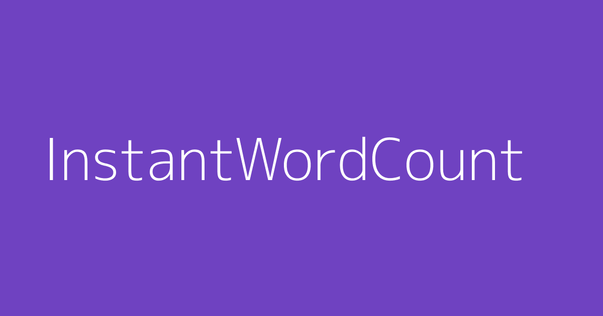 Word Counter & Writing Tools · InstantWordCount
