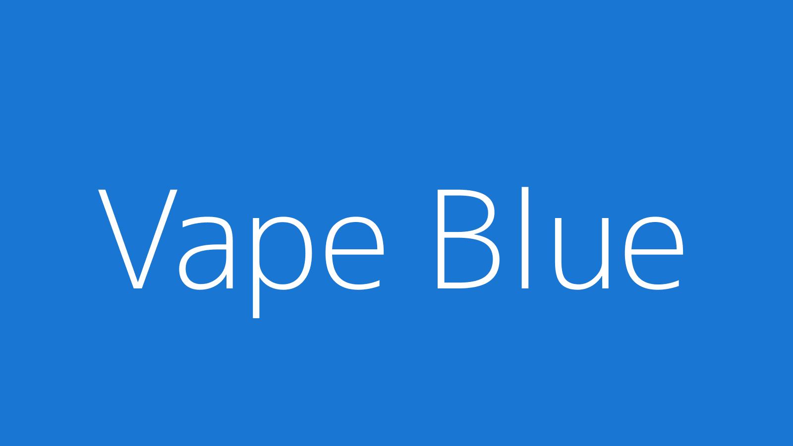 Vape Blue | vapeblue.co.uk | Coming Soon UK